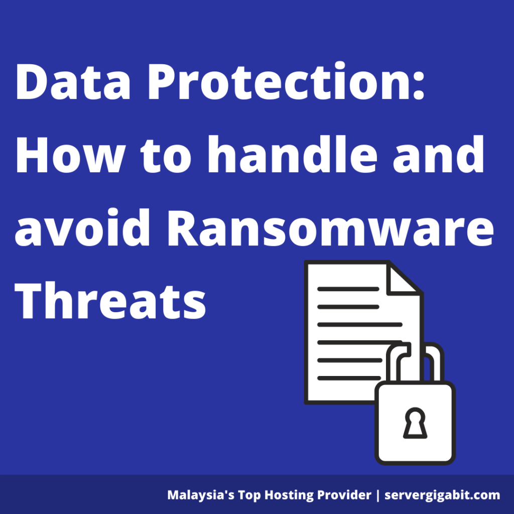 Data Protection: How to Handle and Avoid Ransomware Threats - Server ...